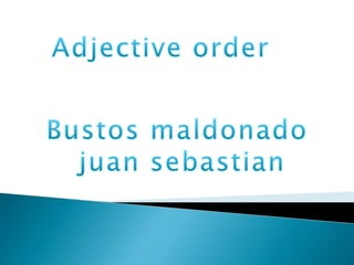 Abjective order | PPT