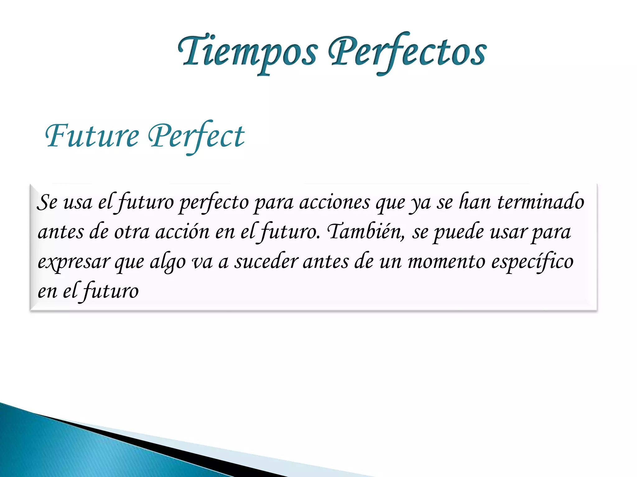 TIEMPOS PERFECTOS | PPTX