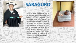 Gastronomia de saraguro y chaguarpamba | PPTX