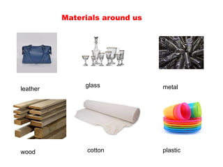 Unit 10. Materials. PPT | PPT