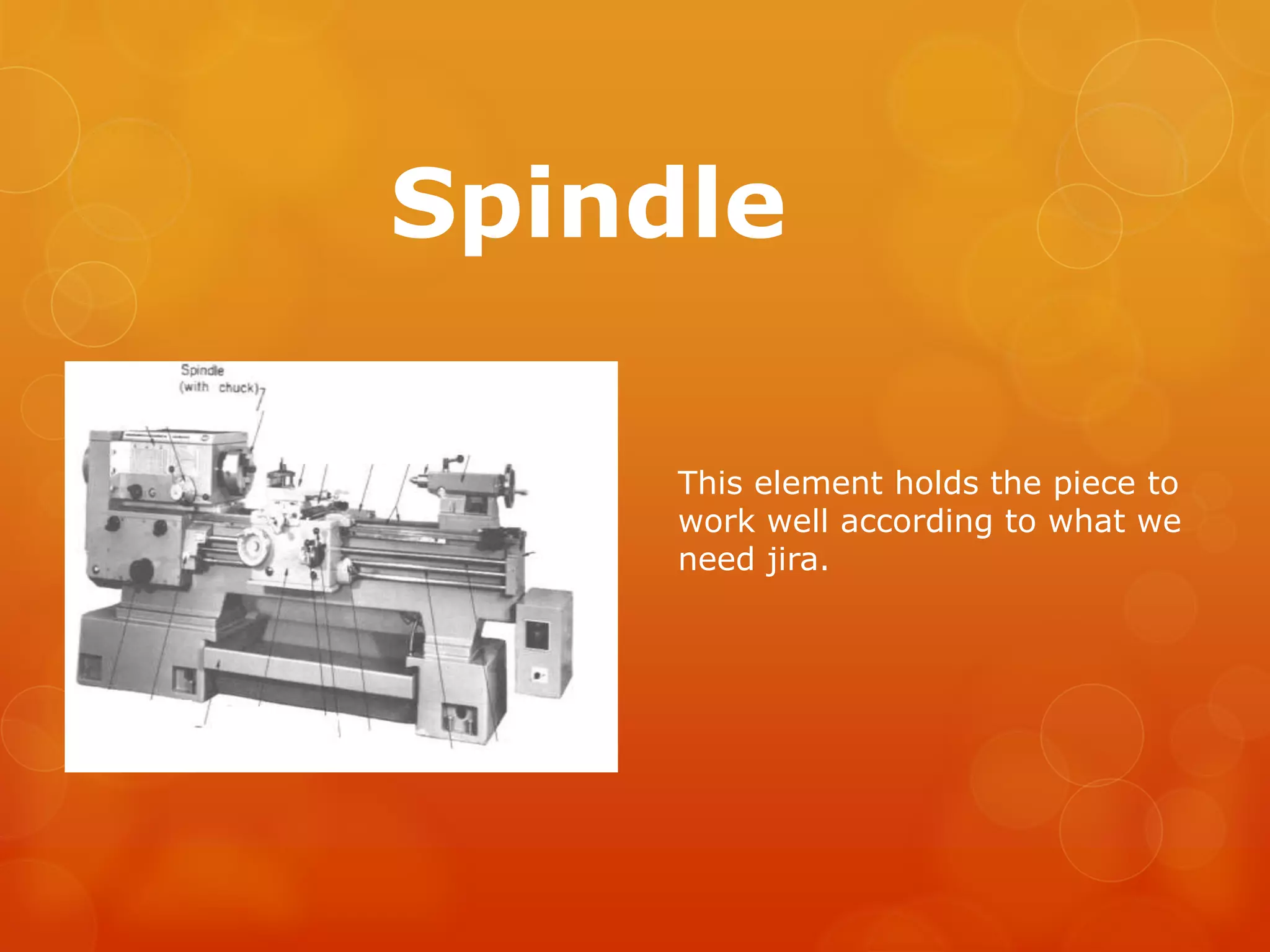 Parts of the lathe machine | PPTX