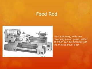 Parts of the lathe machine | PPTX