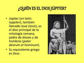 Dios Júpiter en la actualidad. | PPTX