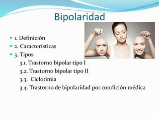 bipolaridad y trastornos de personalidad | PPTX