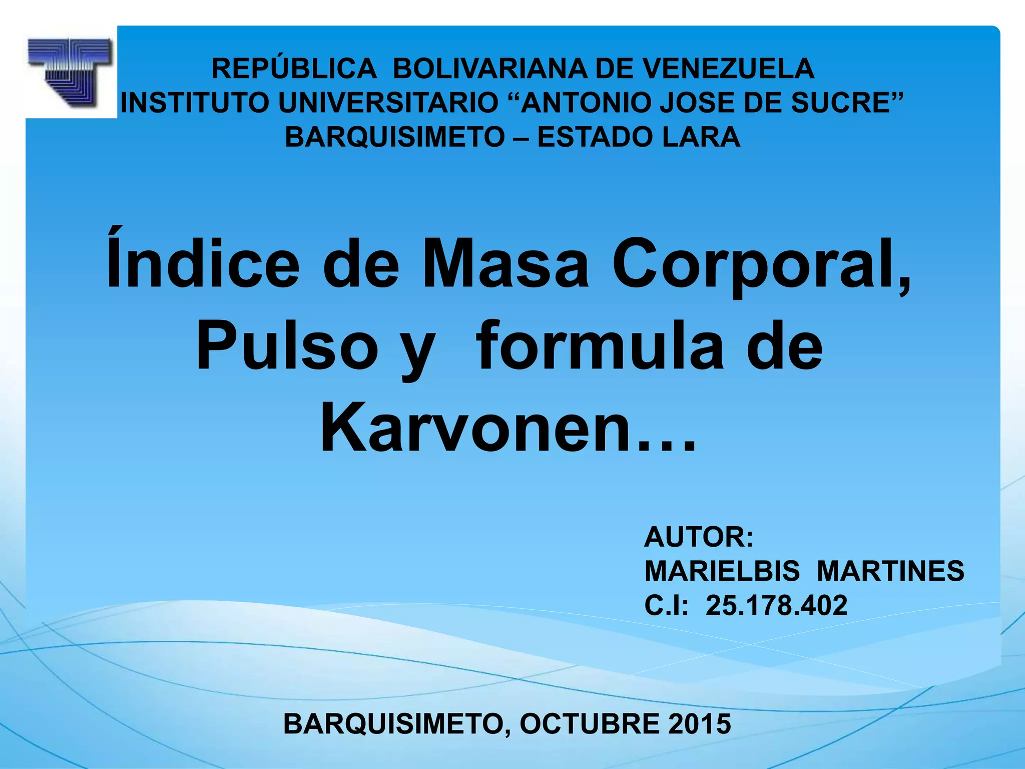Índice De Masa Corporal Ppt
