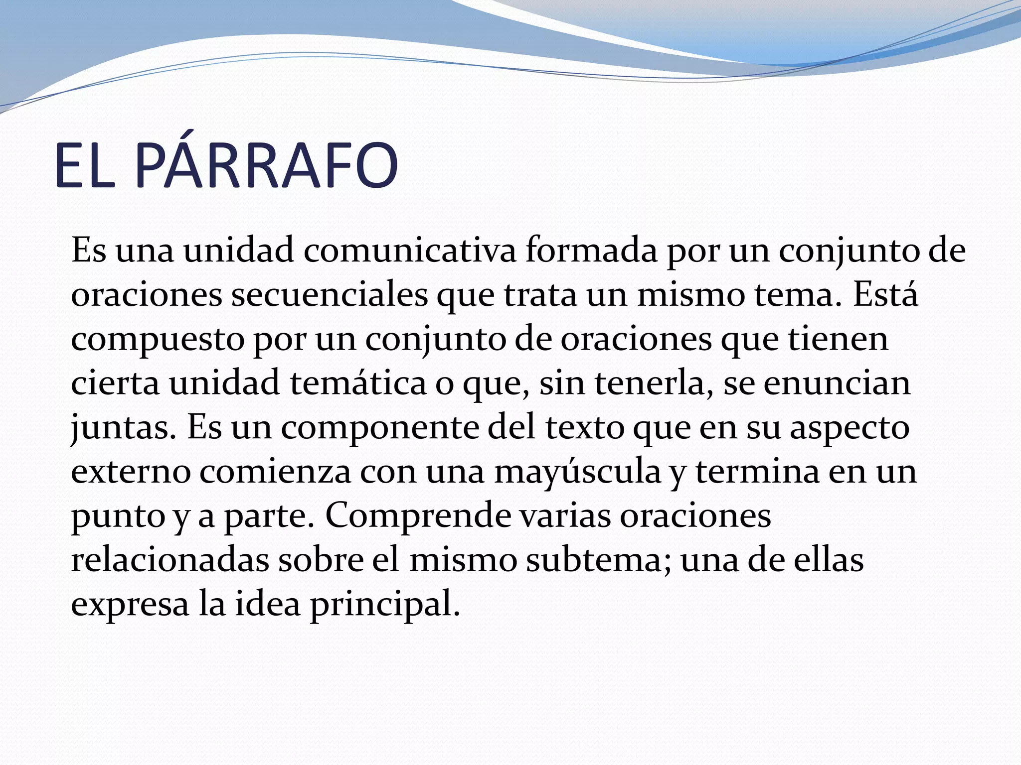 Estructura y características de un texto. Los tipos de párrafos | PPT