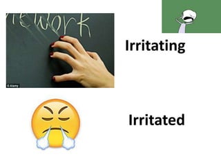 Adjectives: -ing vs. -ed | PPT