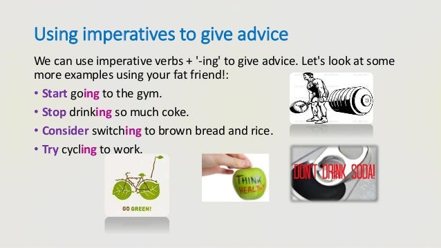 How to give an advice?