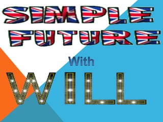 SIMPLE FUTURE | PPTX