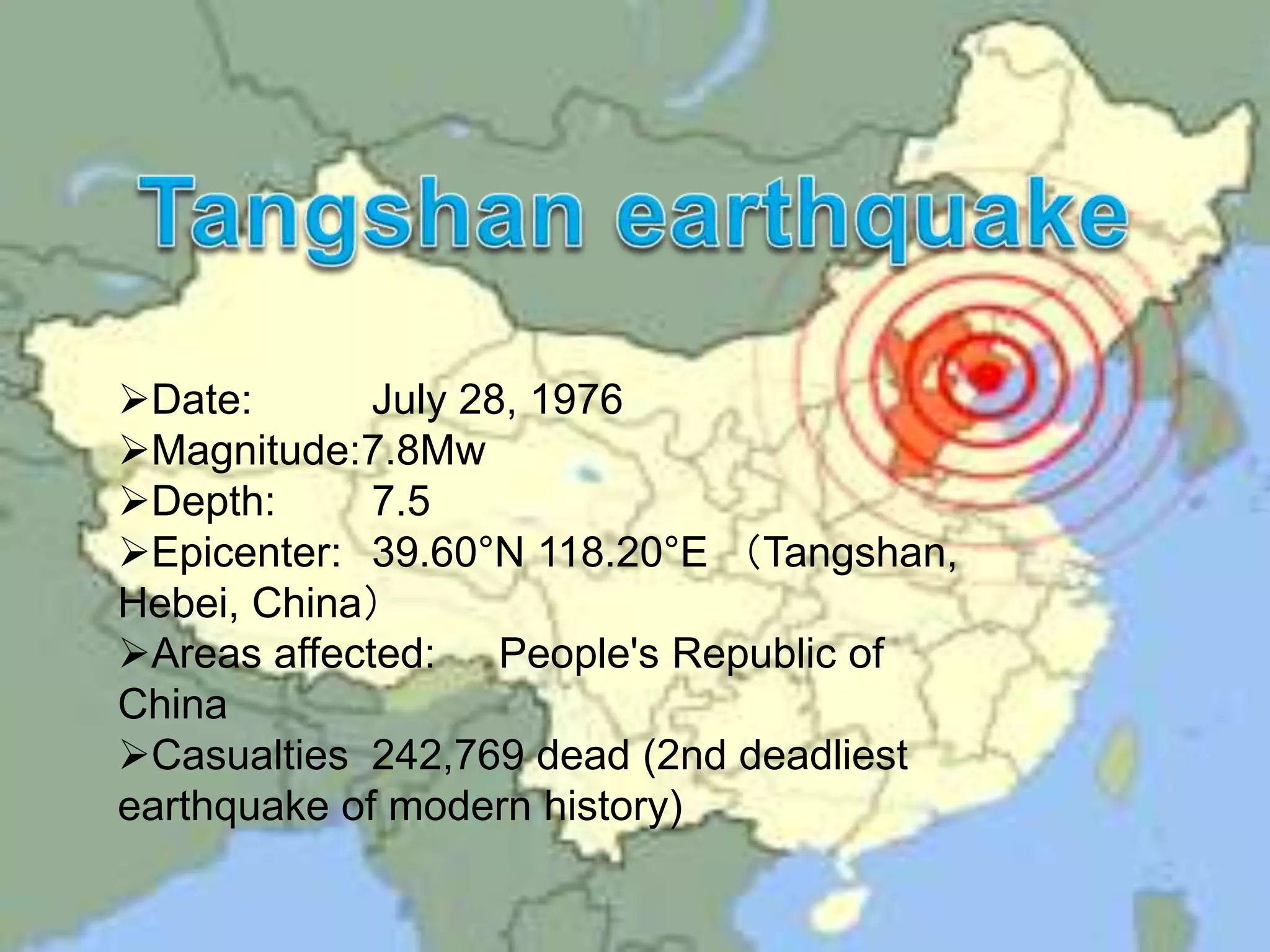 Tangshan earthquake | PPTX