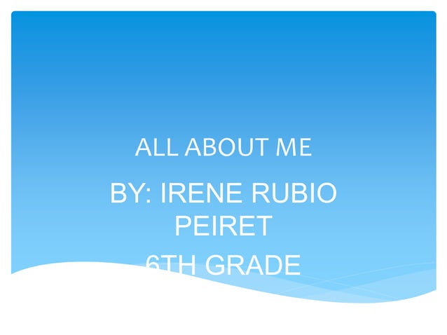 All about me. By Irene | PPT