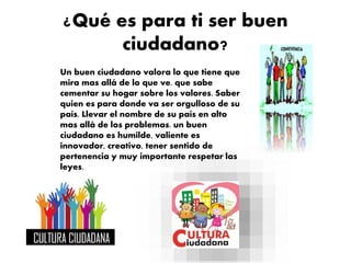 BUEN CIUDADANO (cultura ciudadana) | PPTX