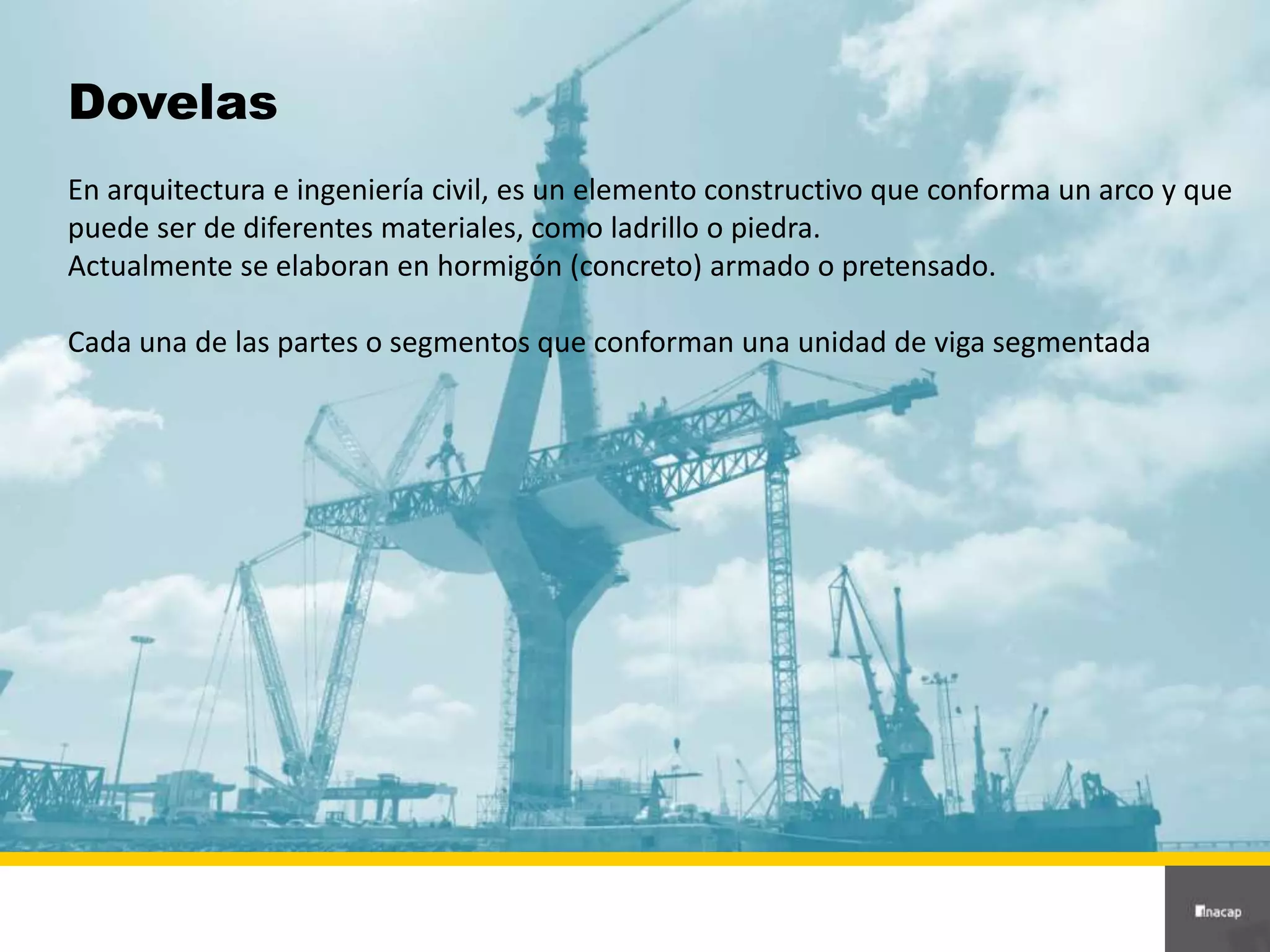 Puentes Dovelas Sucesivas y Prefabricadas | PPTX