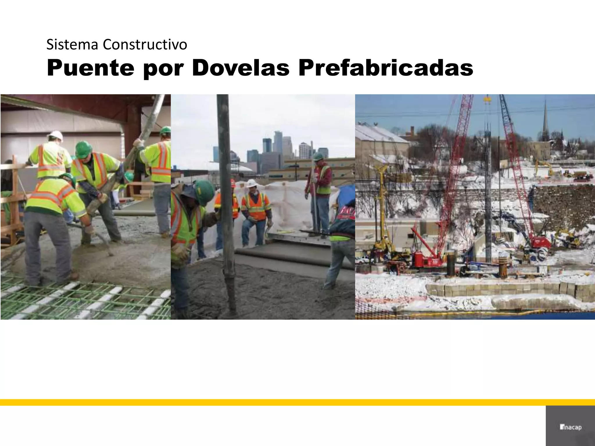 Puentes Dovelas Sucesivas y Prefabricadas | PPTX