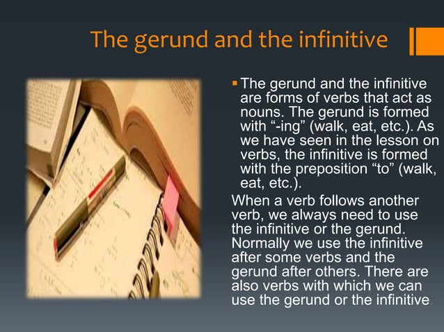 GERUND AND INFINITIVE VERB | PPT