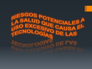 Presentación1.... SALUD Y TECNOLOGIA | PPT