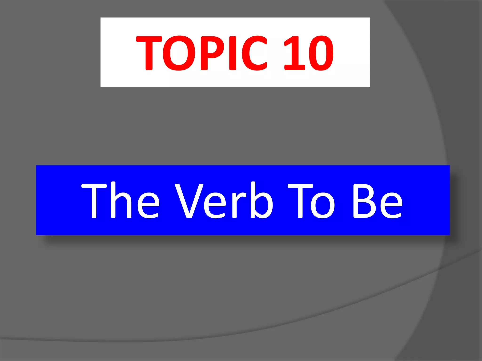 Verb to be - Verbo ser/ estar | PPTX
