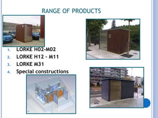 lorke systems, automatic public toilets, aseos publicos autolimpiables ...