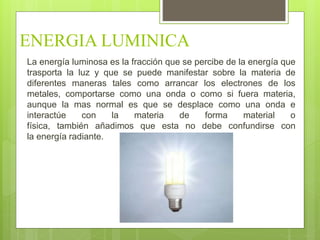 LA ENERGÍA Y SUS APLICACIONES | PPTX