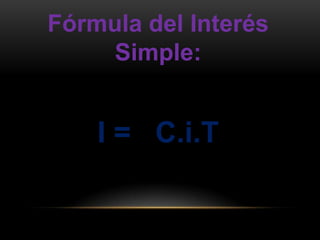 Presentación 1 interes simple | PPTX