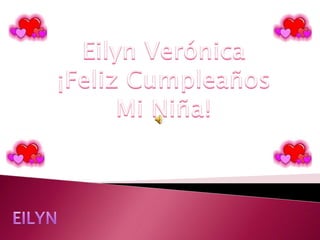 CUMPLAÑOS DE EILYN | PPSX