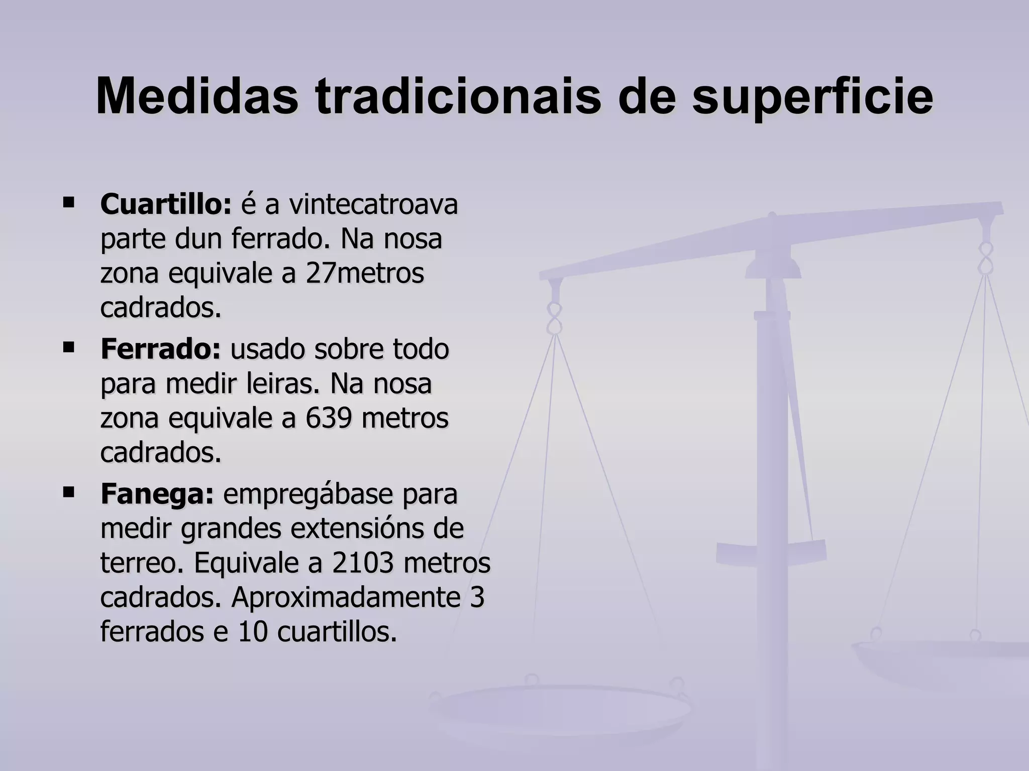 Medidas Tradicionais | PPT