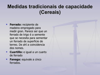 Medidas Tradicionais | PPT