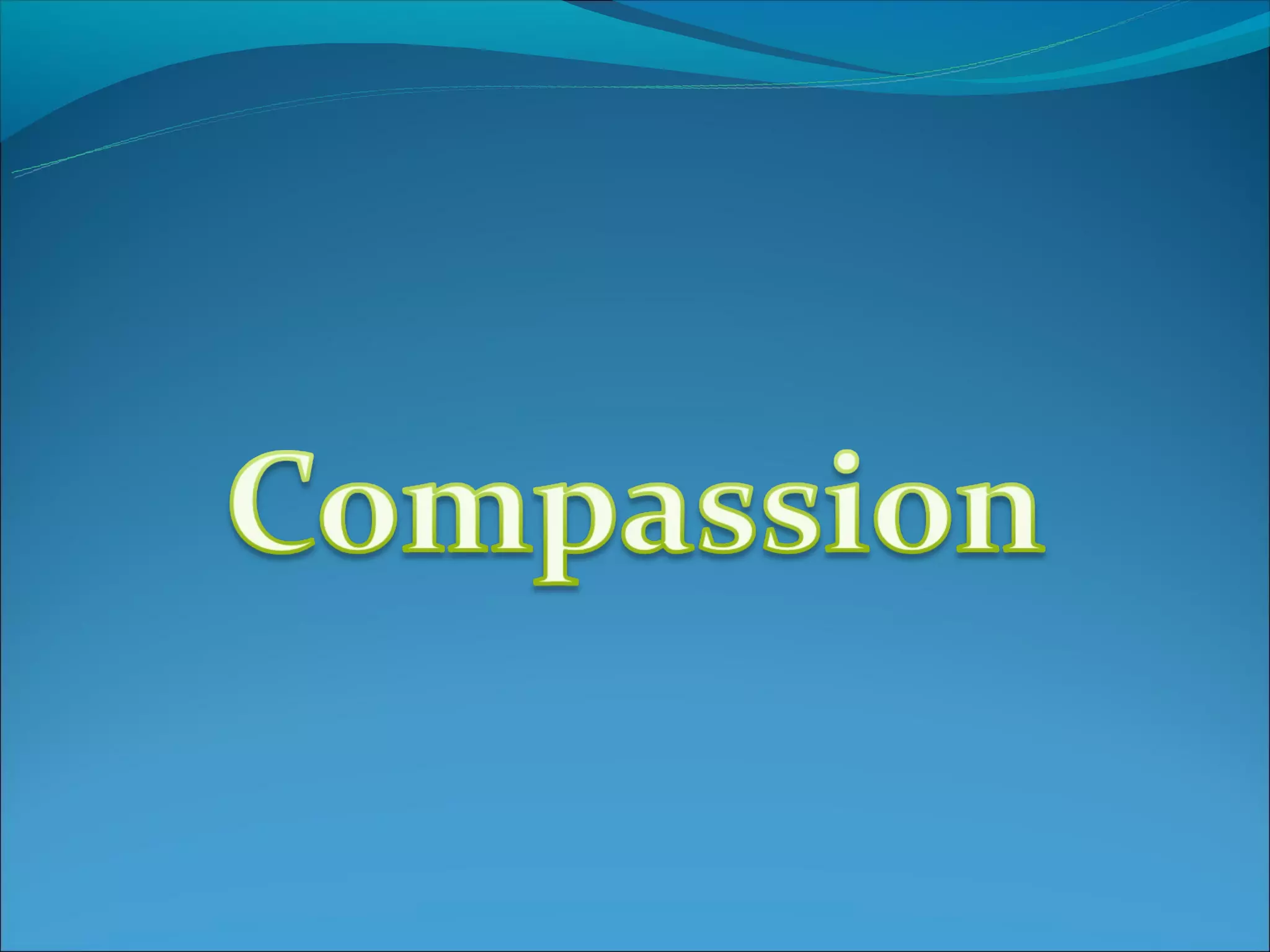 Compassion | PPT