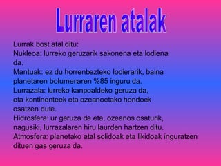 LURRA ETA UNIBERTSOA | PPT