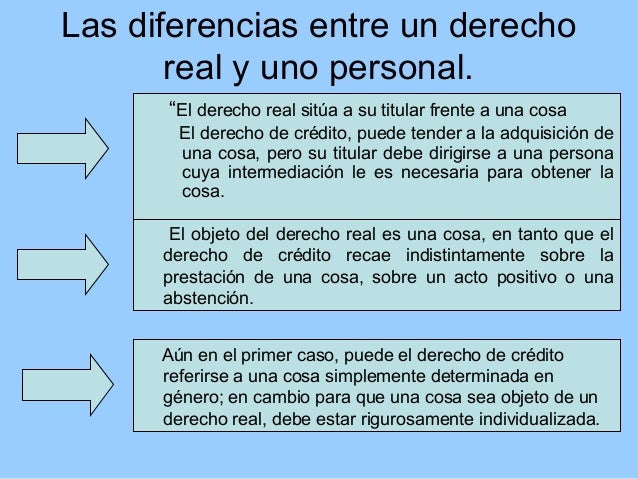 Diferencia Entre Los Derechos Reales Y Los Derechos De Crédito ...