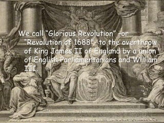 Power Point Glorious Revolution | PPTX