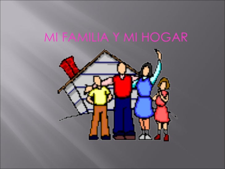 La Familia y el hogar por Victoria Tubón