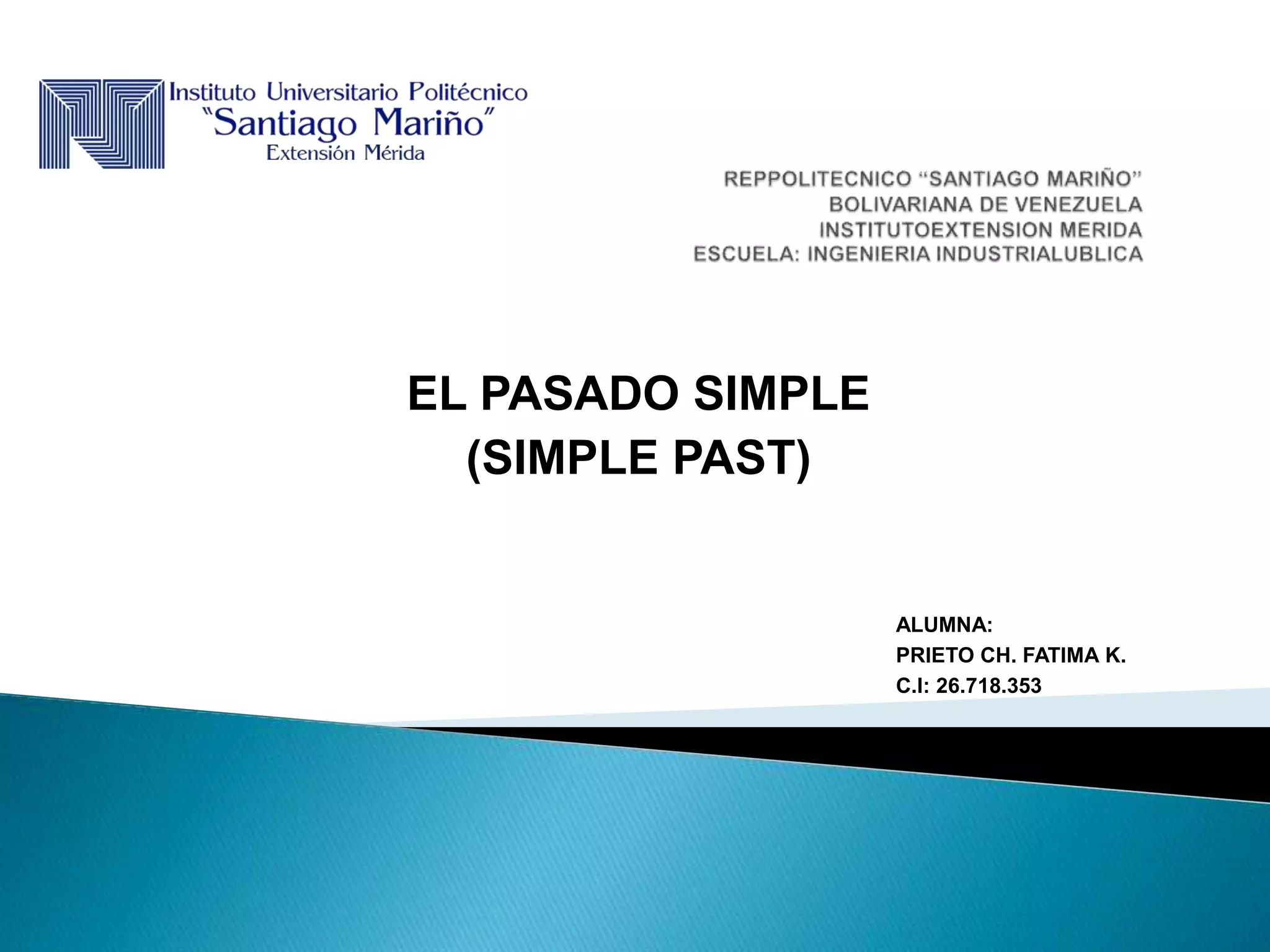 El Pasado Simple (Simple Past) | PPTX