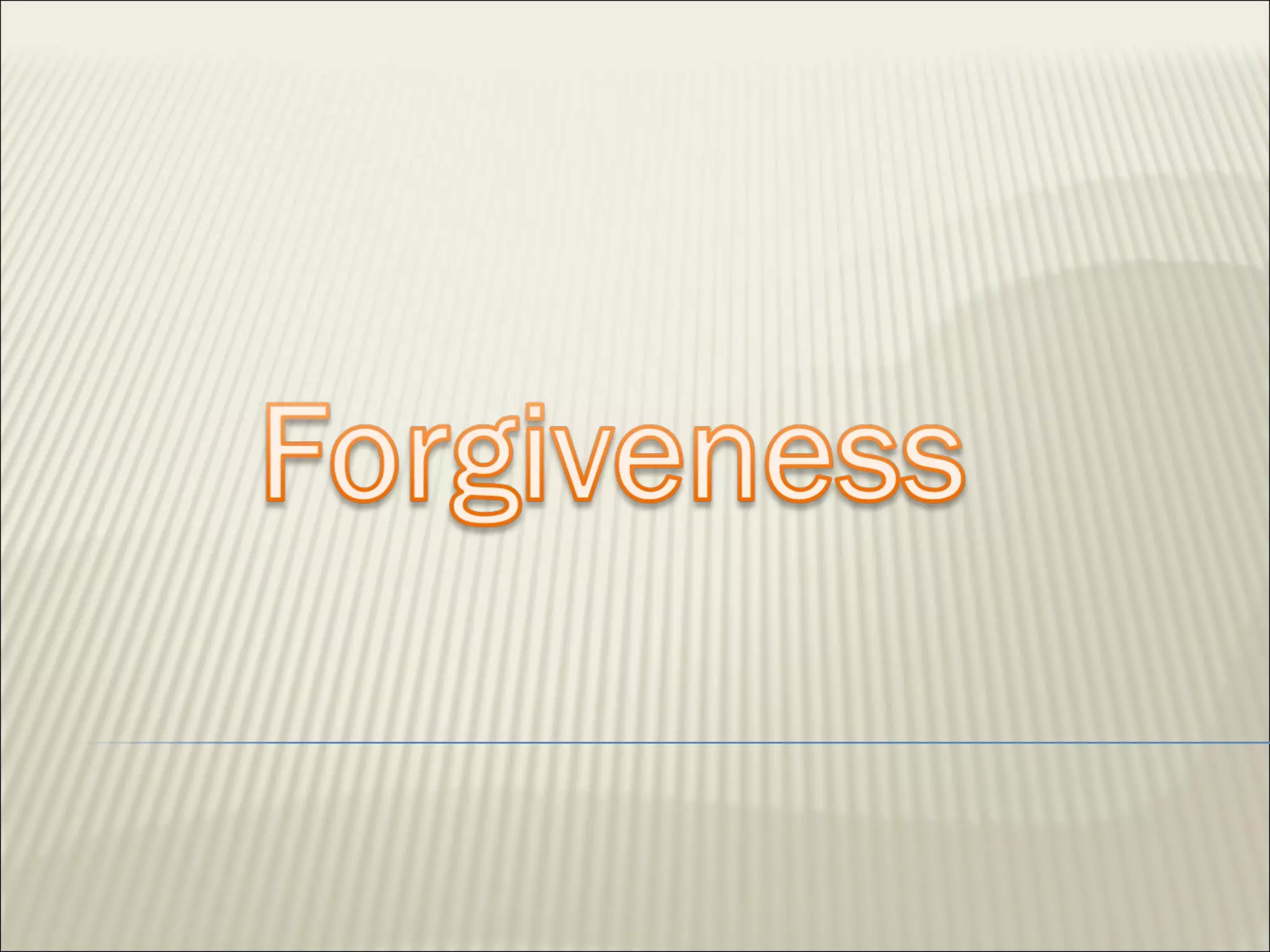 Forgiveness | PPT