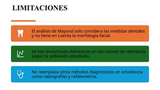 Análisis de modelo de estudio de moyers y mayoral | PPTX