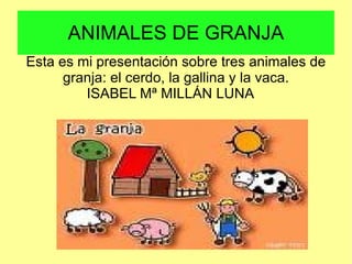 PresentacióN Animales De Granja | ODP