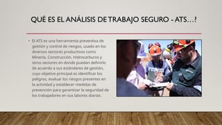 PRESENTACIÓN ANÁLISIS DE TRABAJO SEGURO - ATS.pptx