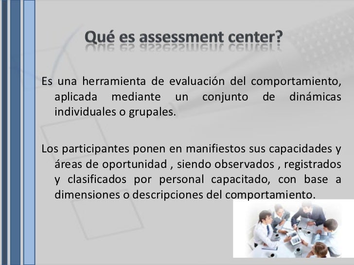 Assessment Center