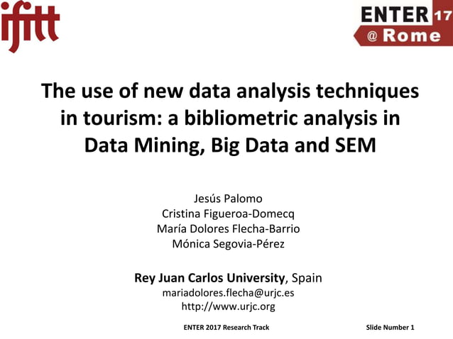 The use of new data analysis techniques in tourism: a bibliometric analysis in Data Mining, Big ...