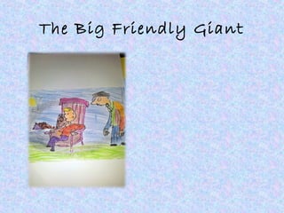 The Big Friendly Giant Big Book | PPT