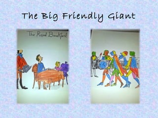 The Big Friendly Giant Big Book | PPT