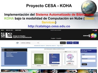 Proyecto Sistema Automatizado de Bibliotecas KOHA CESA | PDF