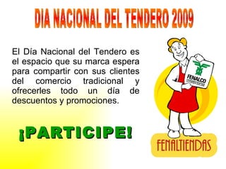 fenaltiendas. "DIA NACIONAL DEL TENDERO" | PPT