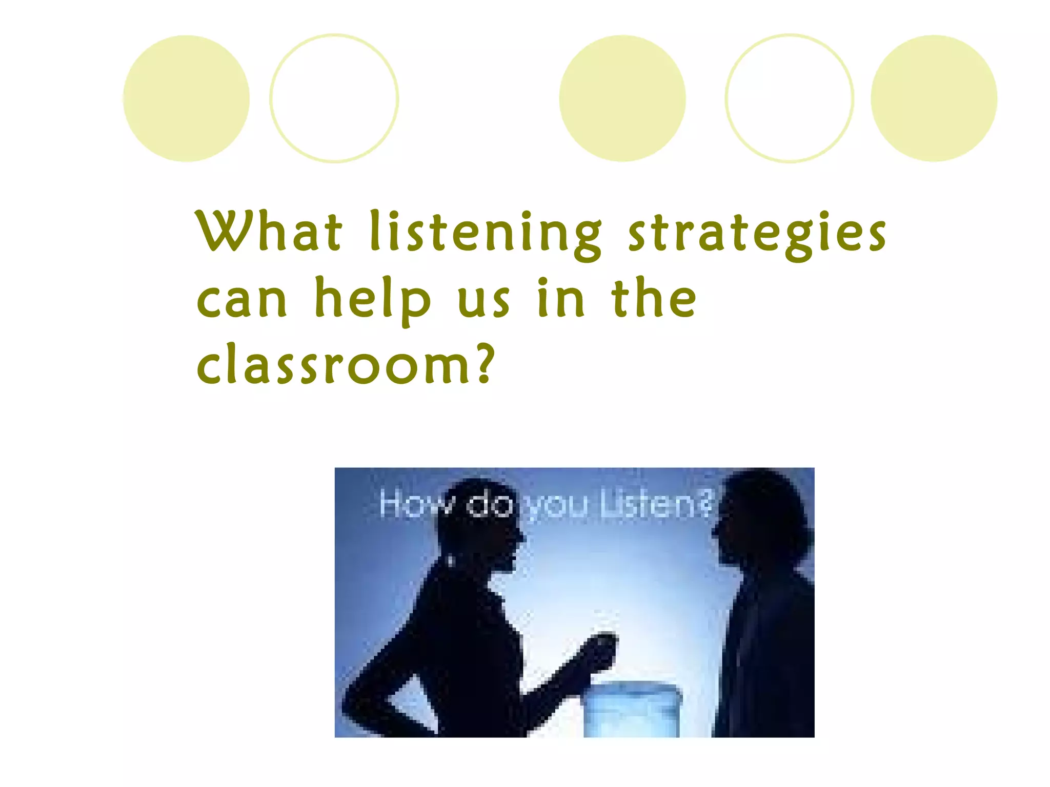 Listening strategies | PPT