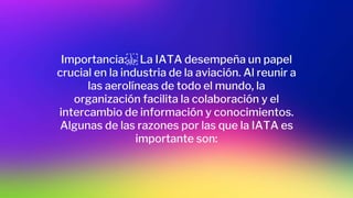 LA IATA A NIVEL GLOBAL Y SUS OBJETIVOS GENERALES Y ESPECIFICOS | PPTX
