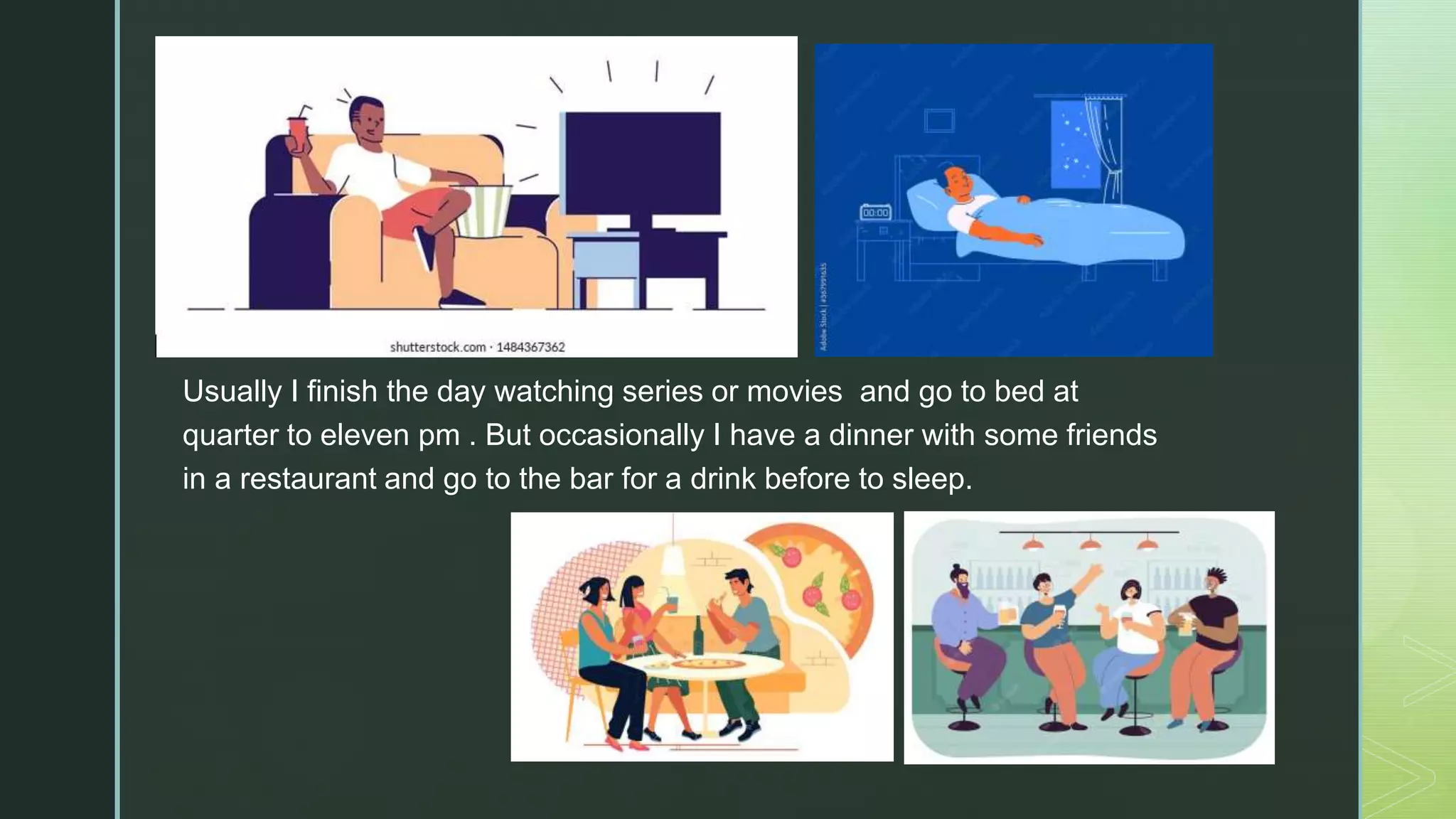 Presentación Daily routines.pptx | Food & Drink