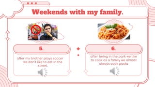 Activities with my family. | PPTX