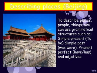 Describing beijing | PPTX