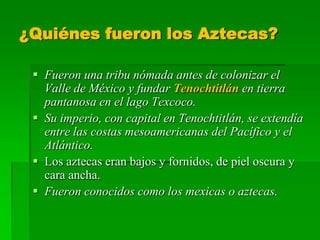 Los Aztecas | PPTX