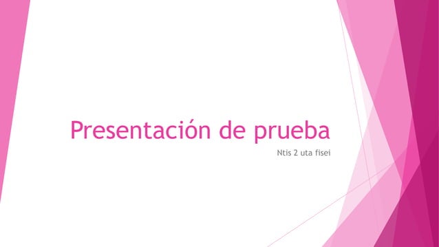 Presentación de prueba | PPT